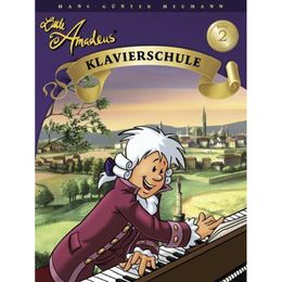 Bosworth Little Amadeus - Klavierschule Band 2.Bd.2 - Little Amadeus - Klavierschule Band 2, Kartoniert (TB)