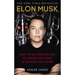 Elon Musk - Ashlee Vance, Kartoniert (TB)