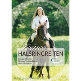 Feines Halsringreiten - Nathalie Penquitt, Kartoniert (TB)