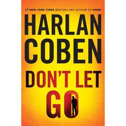 Don't Let Go - Harlan Coben, Kartoniert (TB)