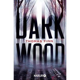 Droemer Knaur Verlagsgruppe Dark Wood - Thomas Finn, Taschenbuch