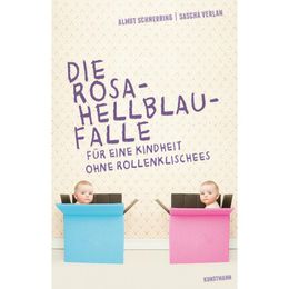Antje Kunstmann Verlag Die Rosa-Hellblau-Falle - Sascha Verlan, Almut Schnerring, Kartoniert (TB)