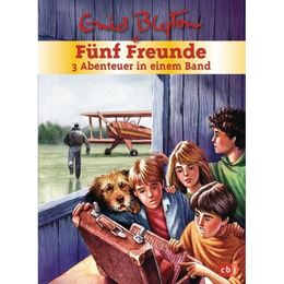 cbj Fünf Freunde - 3 Abenteuer in einem Band / Fünf Freunde Sammelbände Bd.7 - Enid Blyton, Gebunden