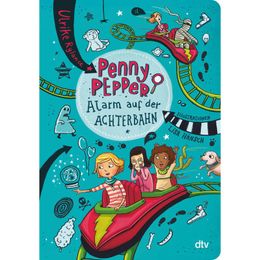 Alarm auf der Achterbahn / Penny Pepper Bd.2 - Ulrike Rylance, Taschenbuch