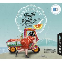 Bastei Lübbe Tante Poldi - 1 - Tante Poldi und die sizilianischen Löwen - Mario Giordano (Hörbuch)