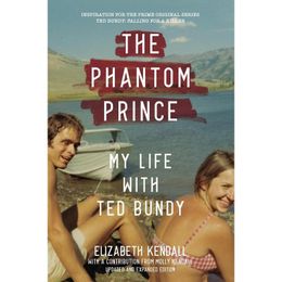 Abrams & Chronicle Books The Phantom Prince - Elizabeth Kendall, Kartoniert (TB)