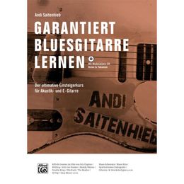 Alfred Music Publishing Garantiert Bluesgitarre lernen, m. CD-ROM - Andi Saitenhieb, Kartoniert (TB)