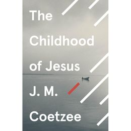 Vintage The Childhood of Jesus - J. M. Coetzee, Kartoniert (TB)