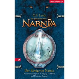 Der König von Narnia / Die Chroniken von Narnia Bd.2 - C. S. Lewis, Gebunden