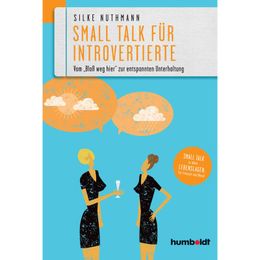 Humboldt Small Talk für Introvertierte - Silke Nuthmann, Kartoniert (TB)