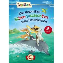 Loewe Verlag Leselöwen - Das Original: Die schönsten Silbengeschichten zum Lesenlernen, Gebunden