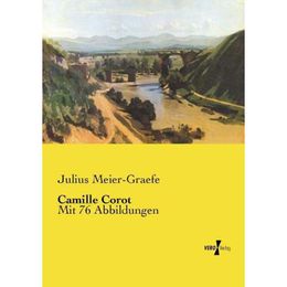 Camille Corot - Julius Meier-Graefe, Kartoniert (TB)