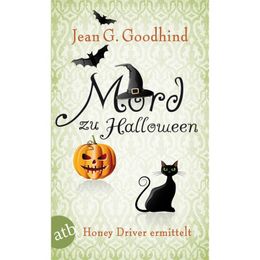 Mord zu Halloween / Honey Driver ermittelt Bd.10 - Jean G. Goodhind, Taschenbuch