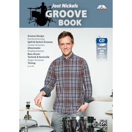 Alfred Music Publishing Jost Nickels Groove Book, m. MP3-CD - Jost Nickel, Kartoniert (TB)