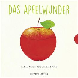 Das Apfelwunder - Hans-Christian Schmidt, Pappband