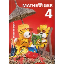 Mathetiger 4 - Schulbuch, m. 1 CD-ROM - Matthias Heidenreich, Martina Kinkel-Craciunescu, Thomas Laubis, Eva Schnitzer, Gebunden