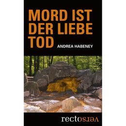 Mord ist der Liebe Tod - Andrea Habeney, Kartoniert (TB)