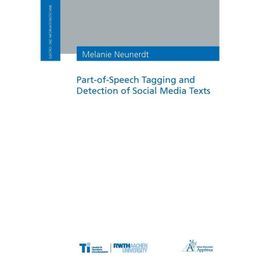 Part-of-Speech Tagging and Detection of Social Media Texts - Melanie Neunerdt, Kartoniert (TB)