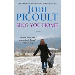 Sing You Home - Jodi Picoult, Kartoniert (TB)