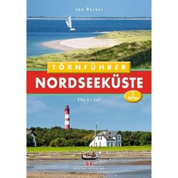Delius Klasing Verlag Törnführer Nordseeküste - Elbe bis Sylt - Jan Werner, Kartoniert (TB)