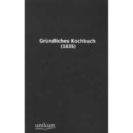 Gründliches Kochbuch, Kartoniert (TB)