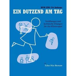 Bosworth Ein Dutzend Am Tag Band 1 - Für Anfänger.Bd.1 - Ein Dutzend Am Tag Band 1 - Für Anfänger, Kartoniert (TB)