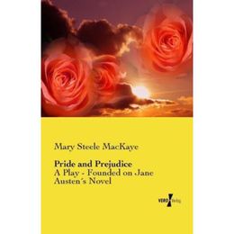 Pride and Prejudice - Mary Steele MacKaye, Kartoniert (TB)
