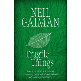 Headline Fragile Things - Neil Gaiman, Taschenbuch