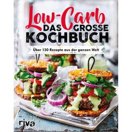 Low-Carb. Das große Kochbuch - Riva Verlag, Kartoniert (TB)