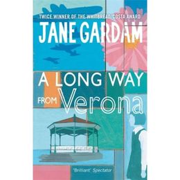 A Long Way From Verona - Jane Gardam, Kartoniert (TB)
