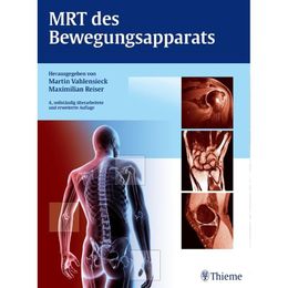 MRT des Bewegungsapparats - Martin Vahlensieck, Maximilian Reiser, Gebunden