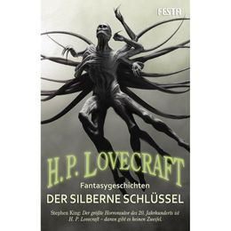 Der silberne Schlüssel - Howard Ph. Lovecraft, Kartoniert (TB)