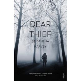 Vintage Dear Thief - Samantha Harvey, Kartoniert (TB)