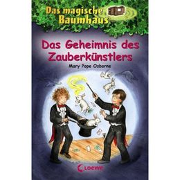 Loewe Das Geheimnis des Zauberkünstlers / Das magische Baumhaus Bd.48 - Mary Pope Osborne, Gebunden