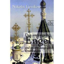 Der versiegelte Engel - Nikolaj S. Leskow, Kartoniert (TB)