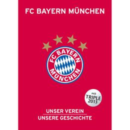 FC Bayern München - Dietrich Schulze-Marmeling, Christoph Bausenwein, Gebunden