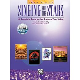 Alfred Music Publishing Singing for the Stars, w. 2 Audio-CDs - Seth Riggs, Kartoniert (TB)