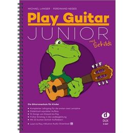 Play Guitar Junior mit Schildi - Michael Langer, Ferdinand Neges, Kartoniert (TB)