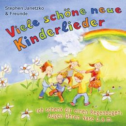 Viele schöne neue Kinderlieder,Audio-CD - Stephen Janetzko (Hörbuch)