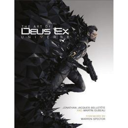 The Art of Deus Ex Universe - Paul Davies, Gebunden