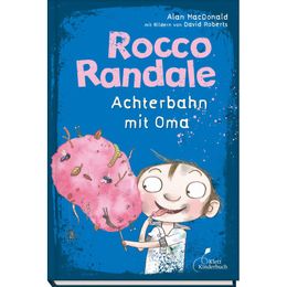 Achterbahn mit Oma / Rocco Randale Bd.5 - Alan Macdonald, Gebunden
