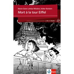Je lis et j'écoute / Mort à la Tour Eiffel - Volker Borbein, Marie-Claire Lohéac-Wieders, Kartoniert (TB)