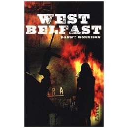 West Belfast, English Edition - Danny Morrison, Kartoniert (TB)