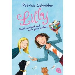 Lilly - Total verrückt und auch ganz anders / Lilly Wunderbar Bd.1 - Patricia Schröder, Taschenbuch