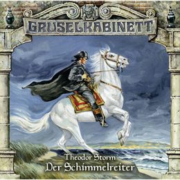 Bastei Lübbe Gruselkabinett - 98 - Der Schimmelreiter - Theodor Storm (Hörbuch)