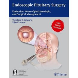 Endoscopic Pituitary Surgery - Theodore H. Schwartz, Vijay K. Anand, Gebunden