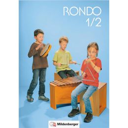 RONDO - Das Liederbuch für die Grundschule / RONDO 1/2 - Schulbuch - Othmar Kist, Karl-Heinz Keller, Wolfgang Junge, Gebunden