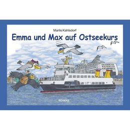 Emma und Max auf Ostseekurs - Marlis Kahlsdorf, Gebunden