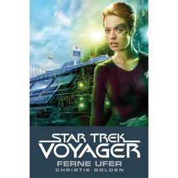 Cross Cult Ferne Ufer / Star Trek Voyager Bd.2 - Christie Golden, Kartoniert (TB)