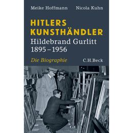 Beck Hitlers Kunsthändler - Meike Hoffmann, Nicola Kuhn, Gebunden
